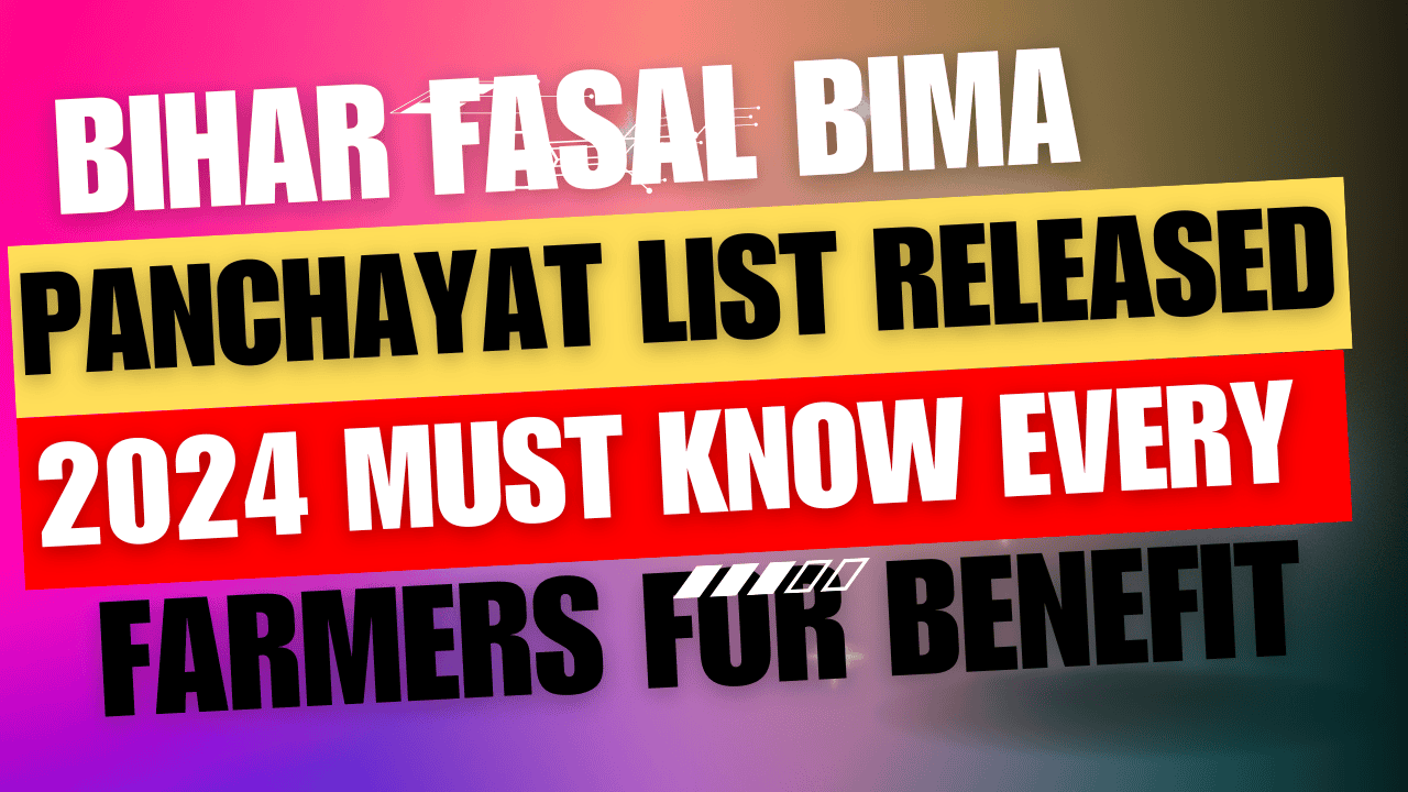Bihar Fasal Bima Panchayat List 2024 | Bihar Fasal Bima Online 2024 ...