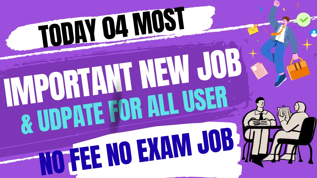 Today 04 New Govt Vacancy & Update | 07 Sep 25 Top 04 New Govt Job ...