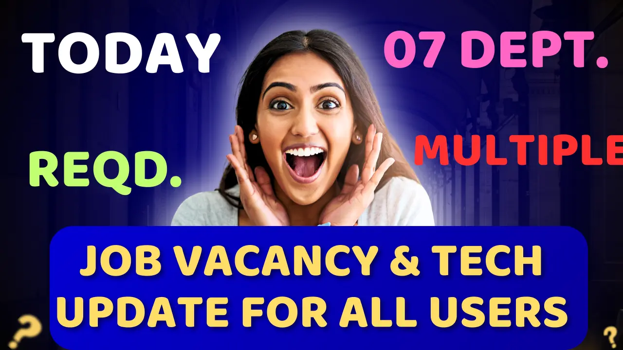 Top 07 New Govt. Job Vacancy & Tech Update of Today | 16 Jan 26 Top 07 ...