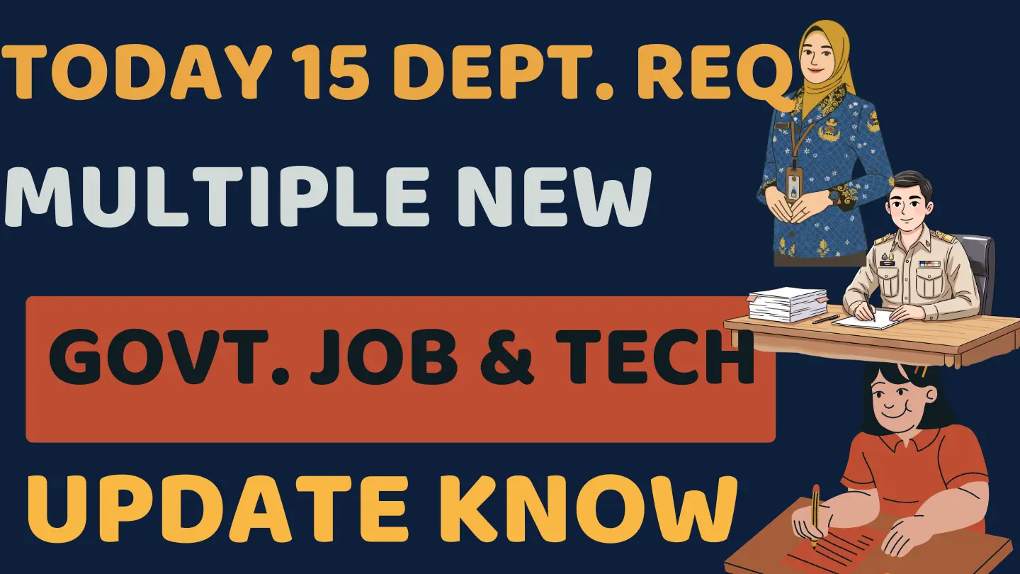 Top 15 New Govt. Job Vacancy & Tech Update of Today | 06 Jan 26 Top 15 ...